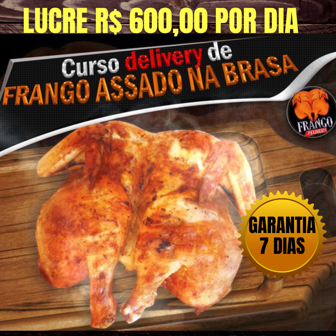 Curso Delivery de Frango Assado na Brasa | Minha Casa Meu Negócio | Trabalhar em casa
